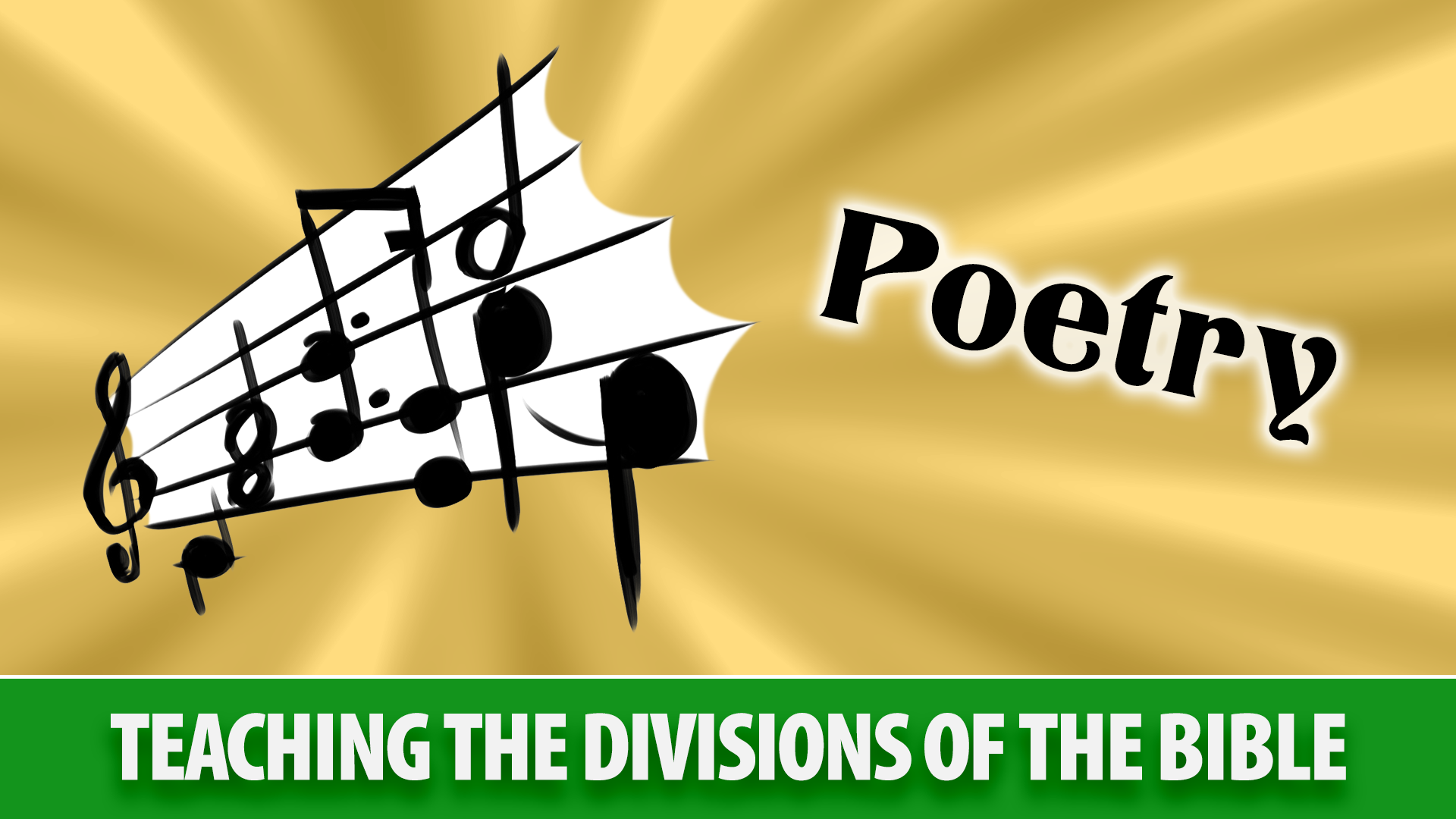 Divisions of the Bible: Poetry | Sunday School Solutions
